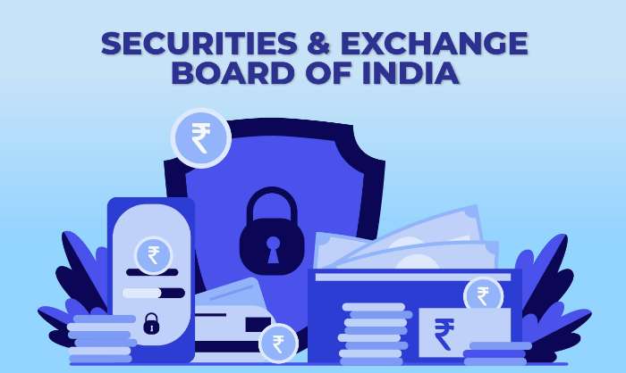 Securities and Exchange Board of India (SEBI)