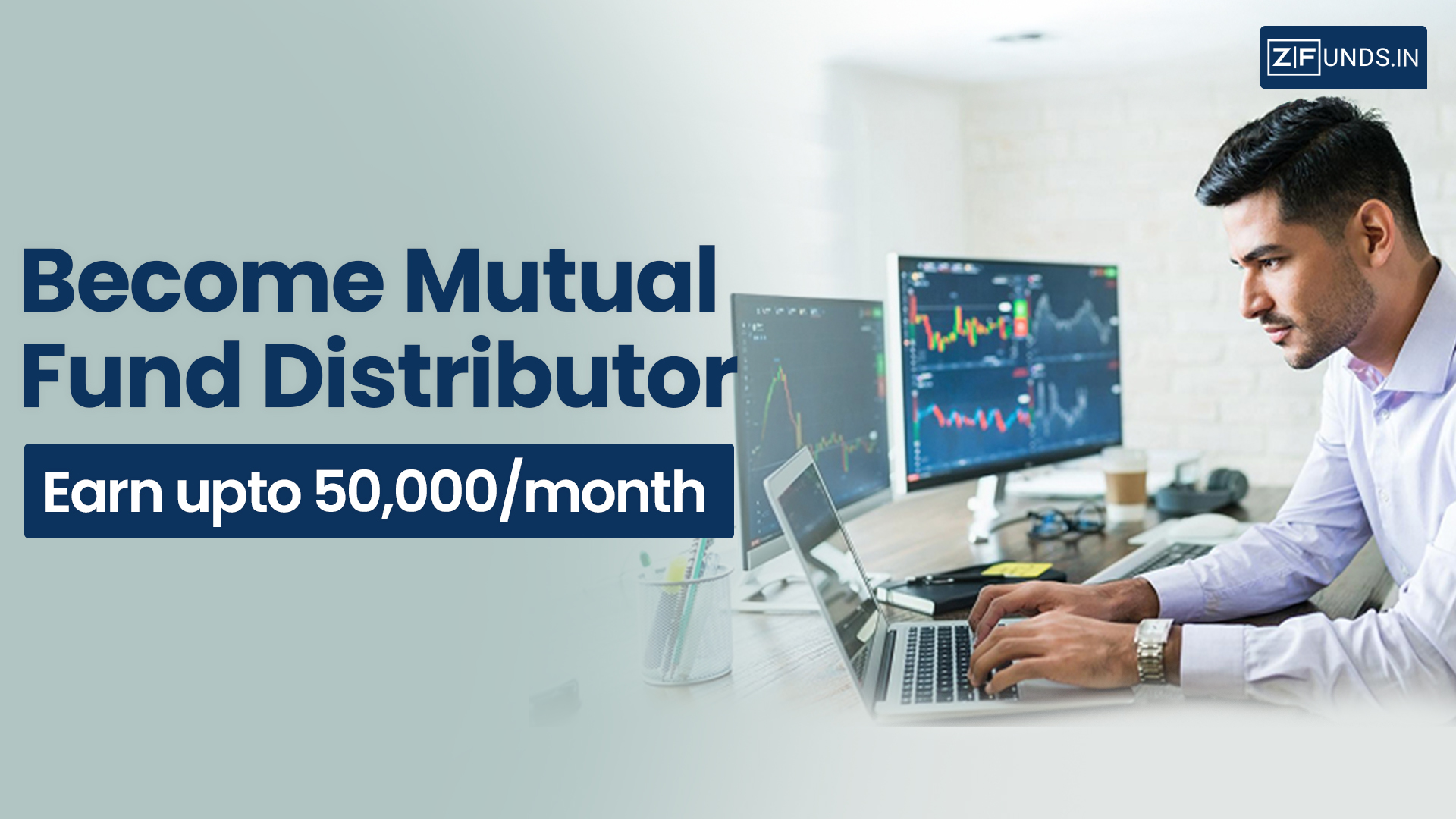 Become a Mutual Fund Distributor