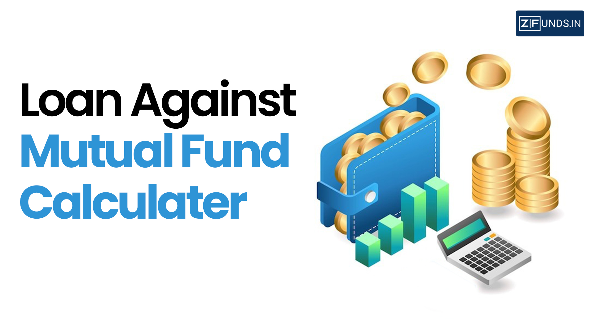 Loan Against Mutual Funds Calculator